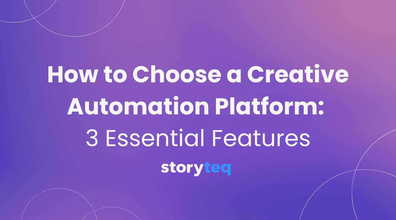 How to Choose a Creative Automation Platform